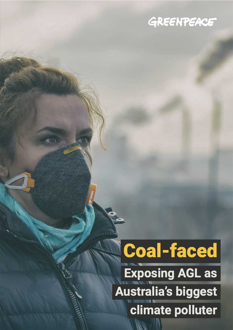 REPORT: Coal-faced, Exposing AGL as Australia’s biggest climate ...